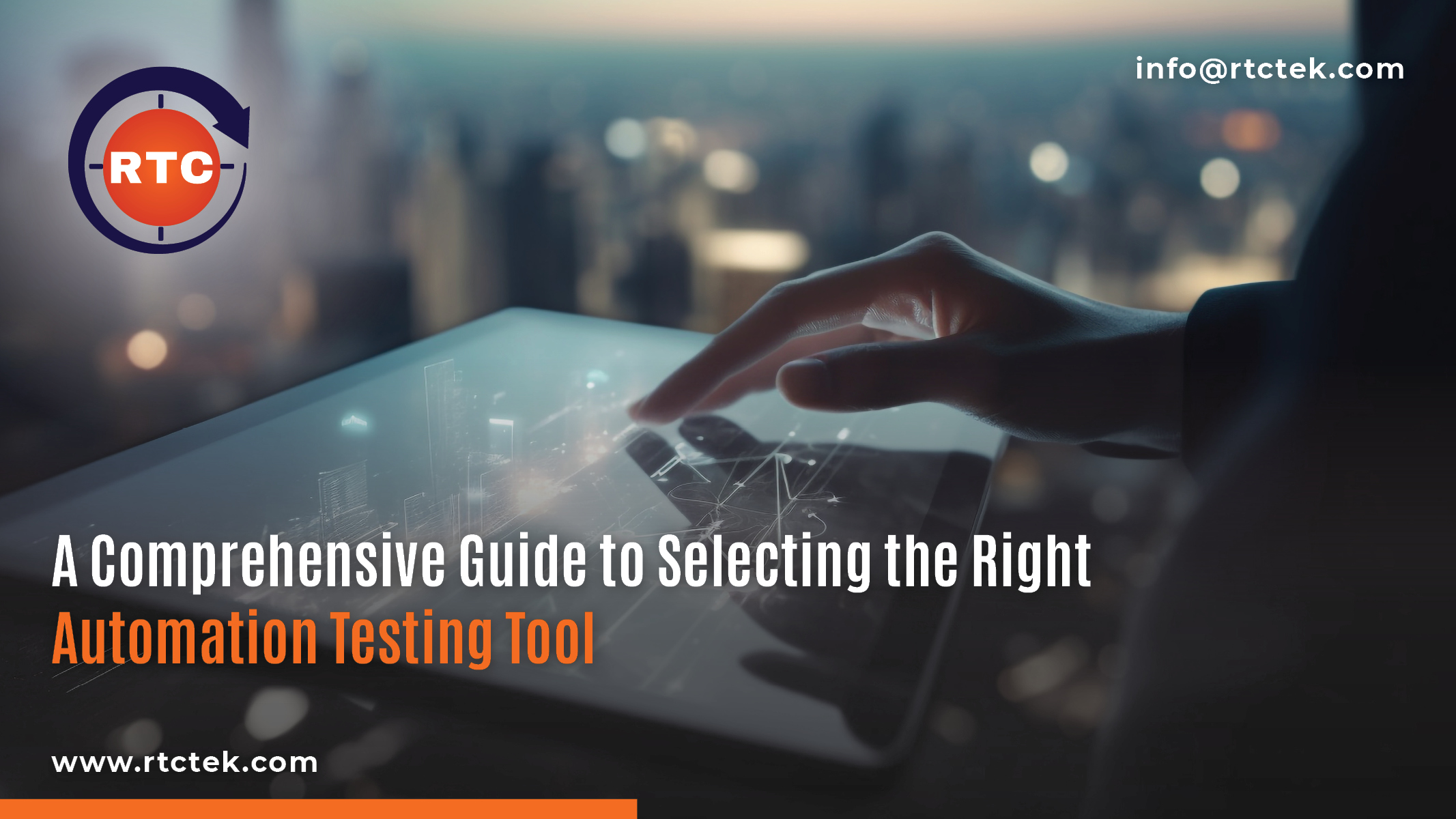A Guide To Selecting The Right Automation Testing Tool